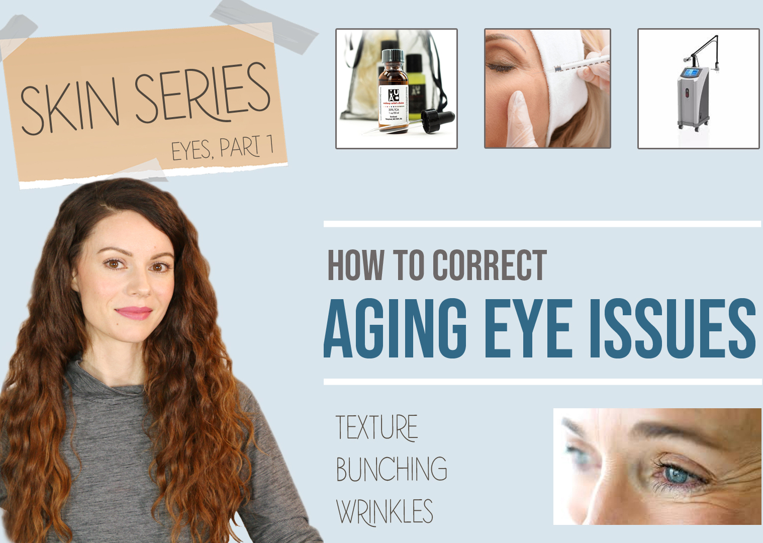 Skin Series: Aging Eye Problems & Solutions – Life and DIY